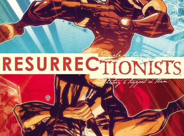 Review: Resurrectionists #1